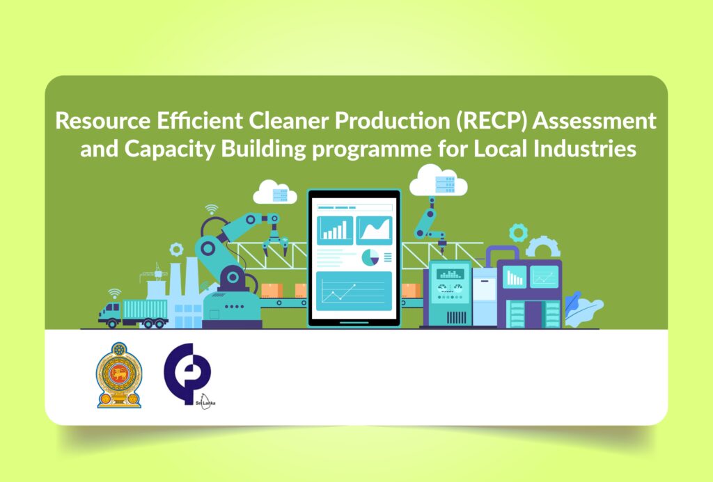 RECP Assessment and Capacity Building programme for Local Industries – NCPC